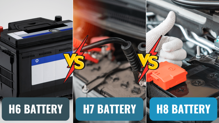 H6 Vs. H7 Vs. H8 Battery: Understanding The Differences And Best Uses